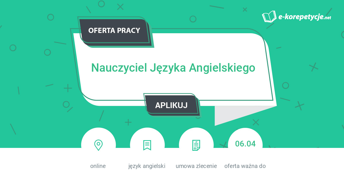 Oferta pracy: Nauczyciel Języka Angielskiego (praca zdalna)